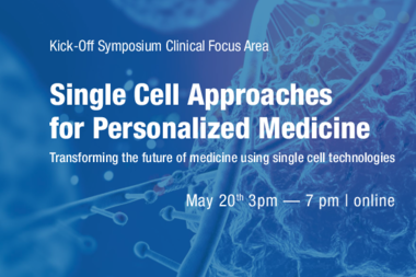 Kick-Off Symposium | MDC, Charité and BIH Focus Area “Single Cell ...