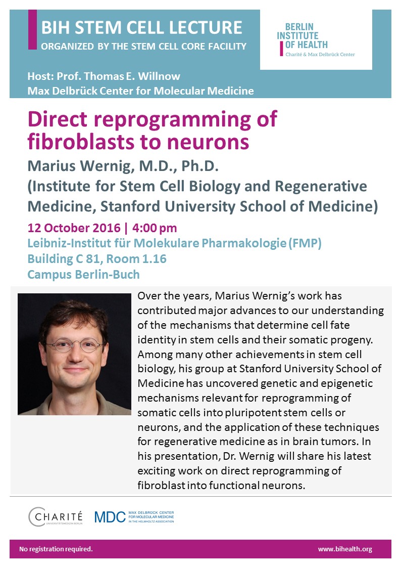 BIH Stem Cell Lecture: Direct reprogramming of fibroblasts to neurons ...